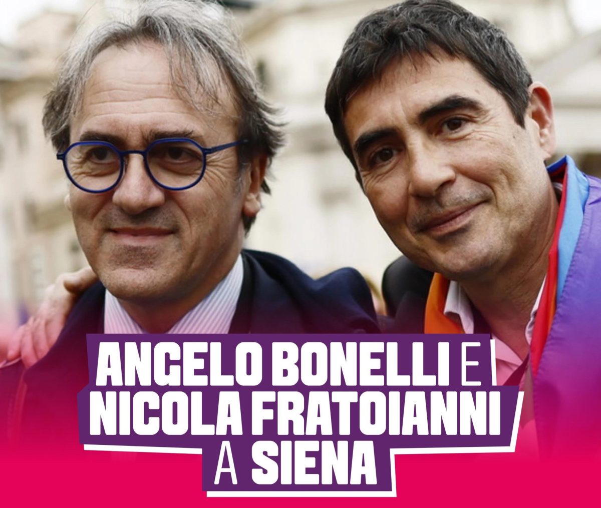 Bonelli e Fratoianni a Siena per parlare di ambiente, diritti e futuro ...